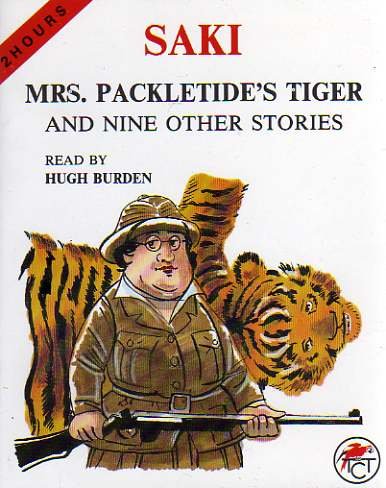 Mrs. Packletide's Tiger and Nine Other Stories by Saki | Goodreads