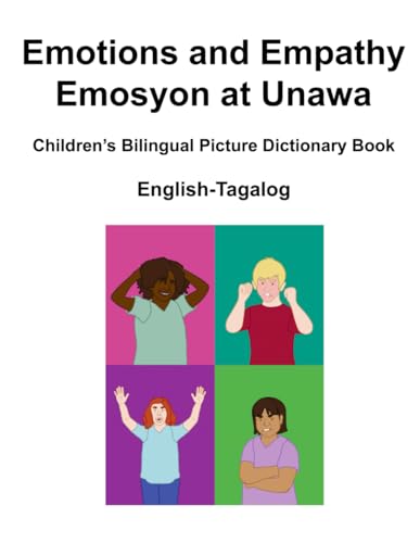 English-Tagalog Emotions and Empathy / Emosyon at Unawa Children's ...
