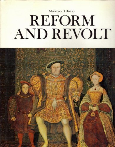Reform and Revolt by Neville Williams | Goodreads