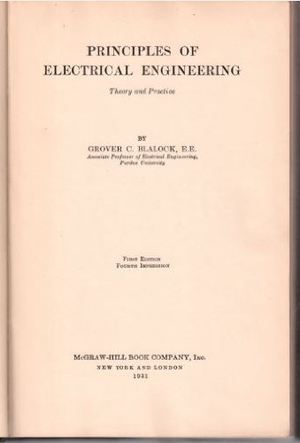 Principles of Electrical Engineering Theory and Practice by Grover C ...