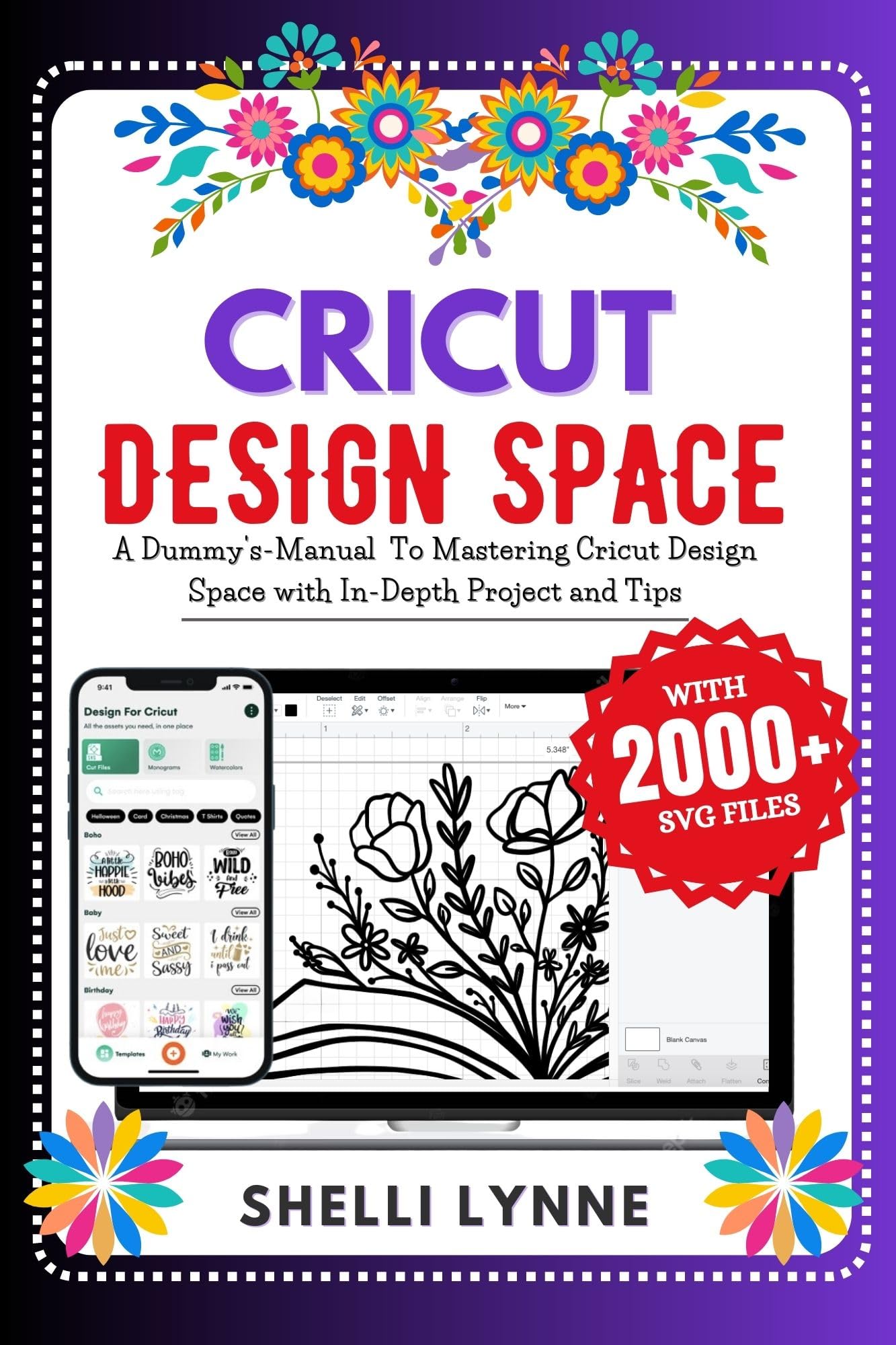 CRICUT DESIGN SPACE HANDBOOK: A Dummy's-Manual To Mastering Cricut ...