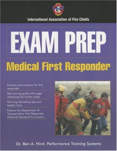 Exam Prep: Medical First Responder (Exam Prep (Jones & Bartlett ...