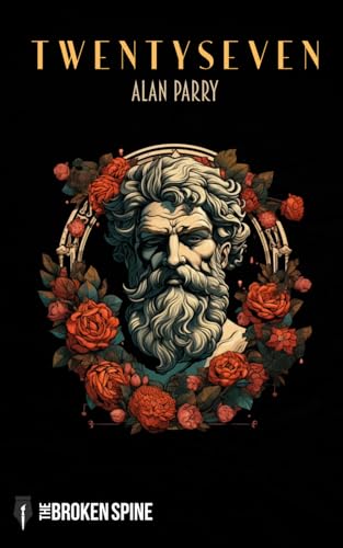 Twenty Seven: A collection of poetry dedicated to Jim Morrison on the ...