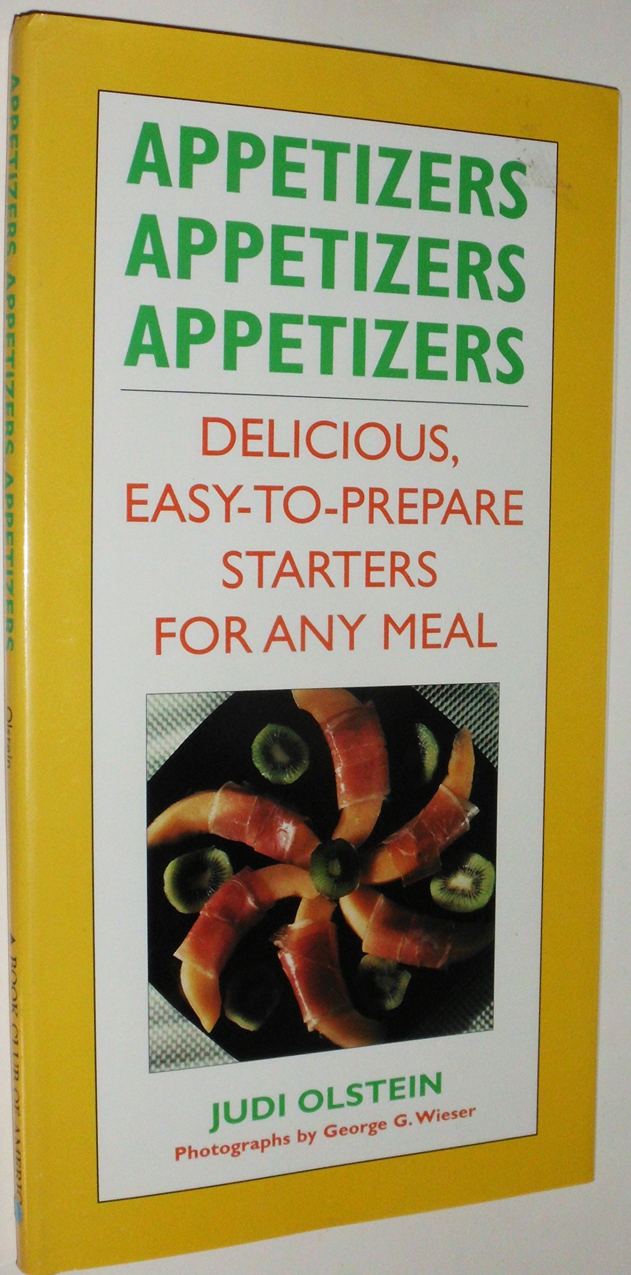 Appetizers Delicious Easy to Prepare by Judi Olstein | Goodreads
