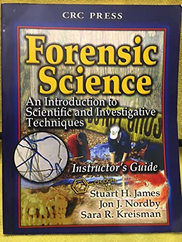 Instructor's Guide: Forensic Science an Introduction to Scientific And ...