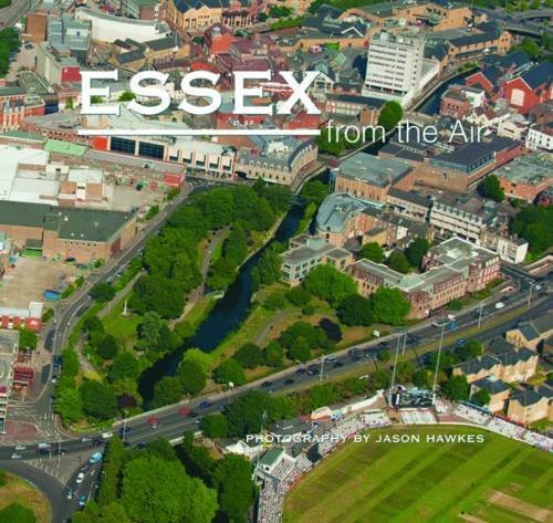 Essex from the Air by Jason Hawkes | Goodreads