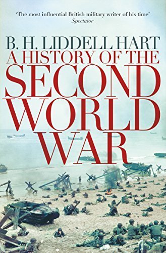 A History of the Second World War by B. H. Liddell Hart by B.H. Liddell ...