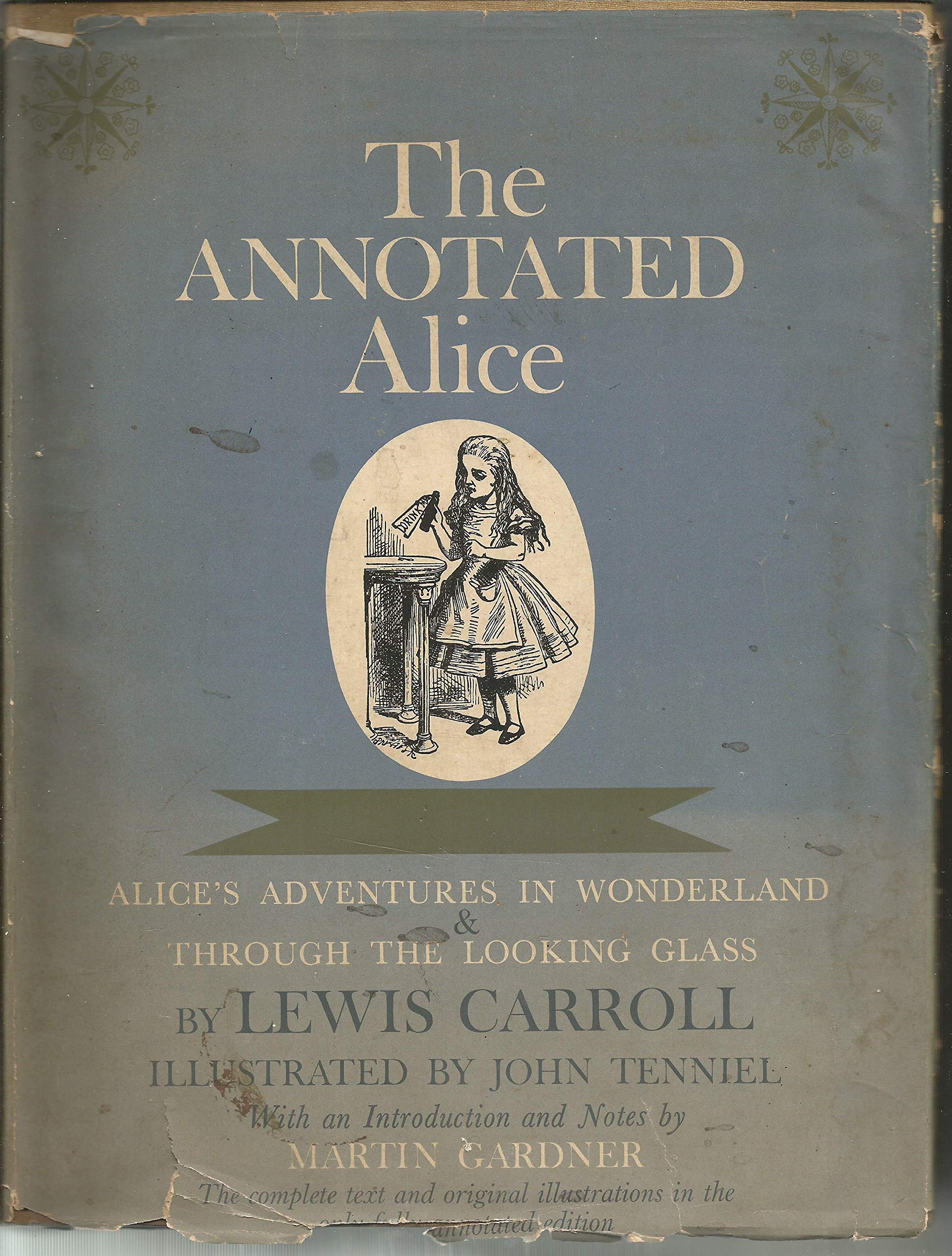The Annotated Alice: Alice's Adventures in Wonderland & Through the Looking Glass by Lewis ...