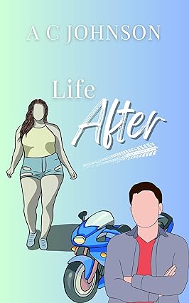 Life After by A.C. Johnson | Goodreads
