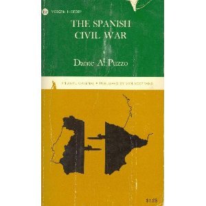 The Spanish Civil War (An Anvil original, 102) by Dante Anthony Puzzo ...