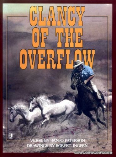 Clancy of the Overflow by A.B. Paterson | Goodreads