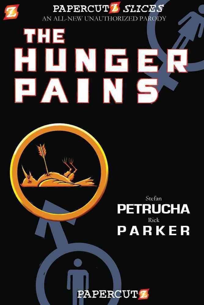 [(Papercutz Slice: Hunger Pains )] [Author: Stefan Petrucha] [Mar-2012 ...