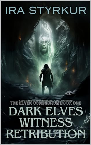 Dark Elves witness Retribution: INTERNATIONAL REMASTERED EDITION by Ira ...