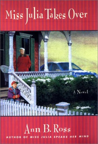 Miss Julia Takes Over by Ann B. Ross (2001-07-23) by Ann B. Ross ...