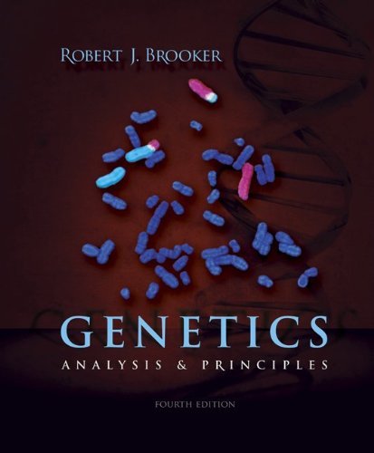 Genetics: Analysis & Principles by Robert J. Brooker | Goodreads
