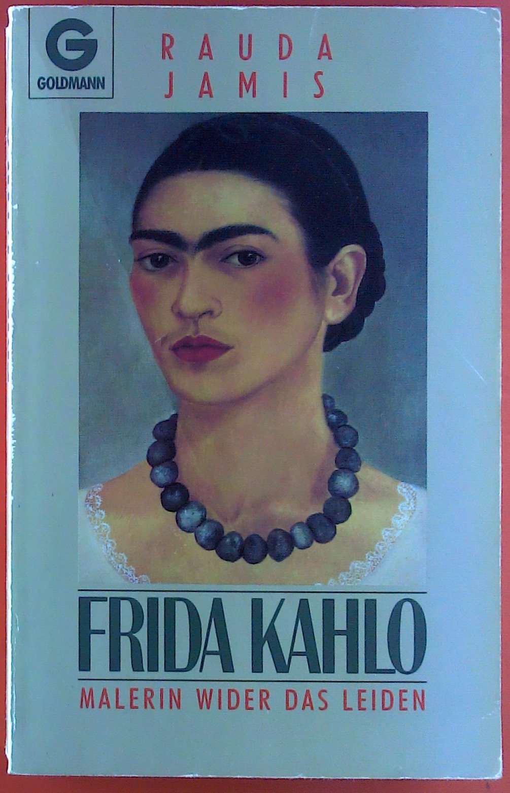 Frida Kahlo: Bir kadinin otoportresi. [= Frida Kahlo]. Translated by ...