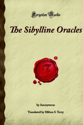 The Sibylline Oracles: (Forgotten Books) by Unknown by Anonymous ...
