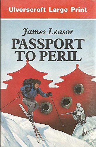 Passport To Peril (U) by James Leasor | Goodreads