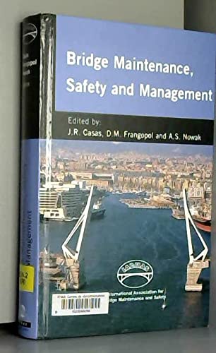 Bridge maintenance, safety and management by unknown author | Goodreads
