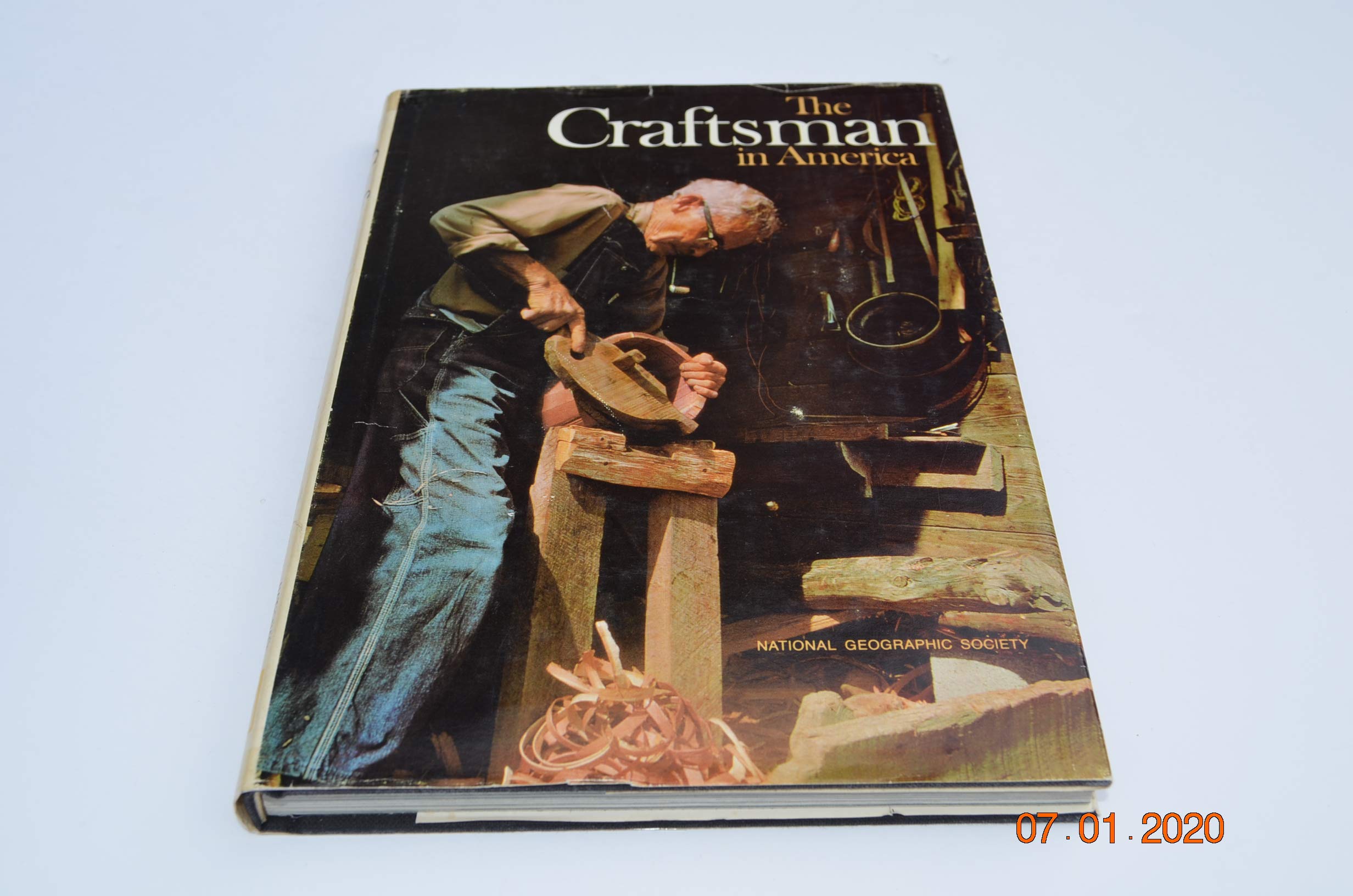 The Craftsman in America by National Geographic Society | Goodreads