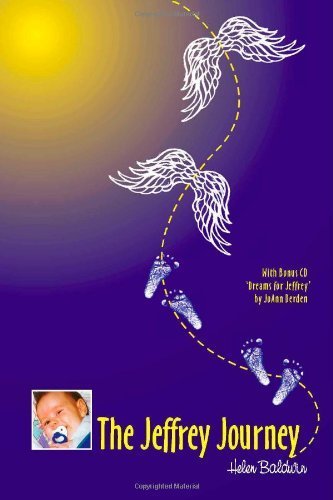 The Jeffrey Journey by Helen Baldwin (2003-11-20) by Helen Baldwin ...