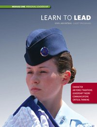 Learn to Lead : Volume One Personal Leadership by Civil Air Patrol ...