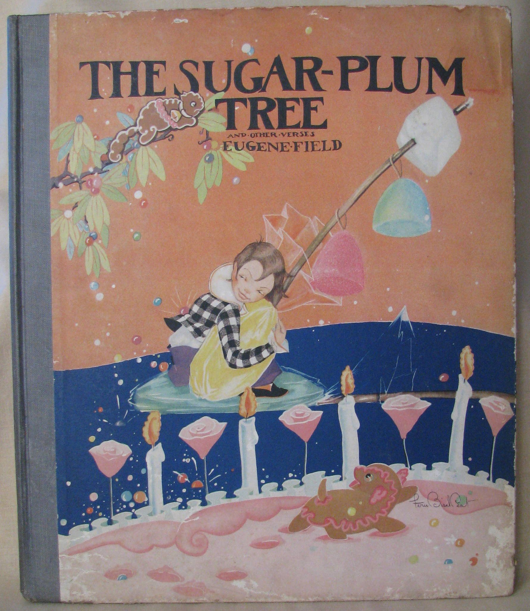 The Sugar-Plum Tree And Other Verses. ILLUSTRATED BY FERN BISEL PEAT by ...