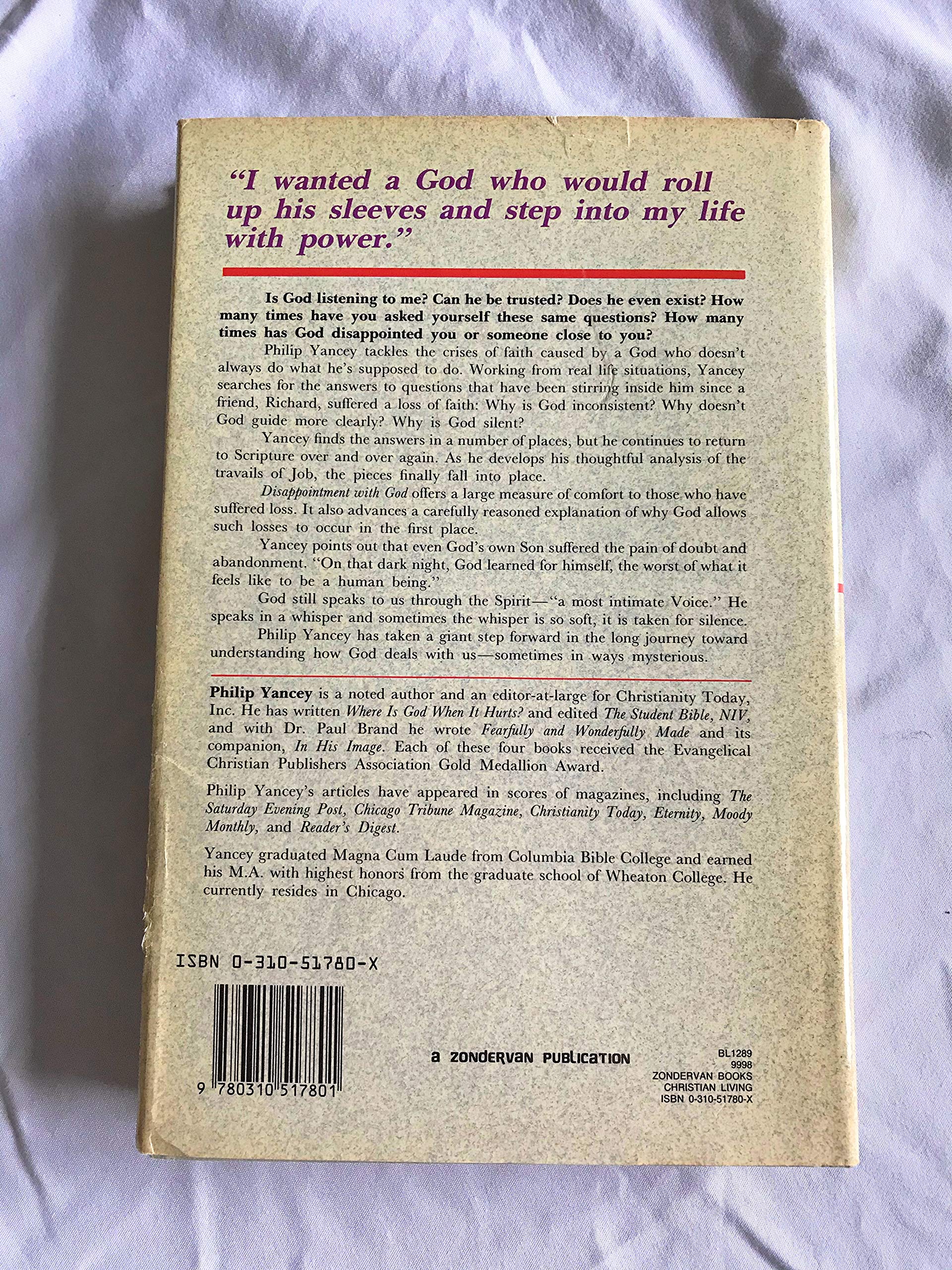 Disappointment with God Three Questions No One Ask Aloud by Phillip ...
