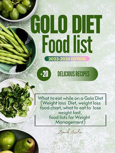 Golo Diet Food List : What to eat while on a Golo Diet by Zeerah Amelia ...