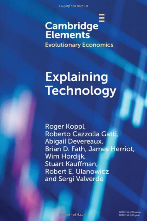 Explaining Technology by Roger Koppl | Goodreads