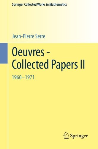 Oeuvres - Collected Papers II: 1960 - 1971 (Springer Collected Works in ...