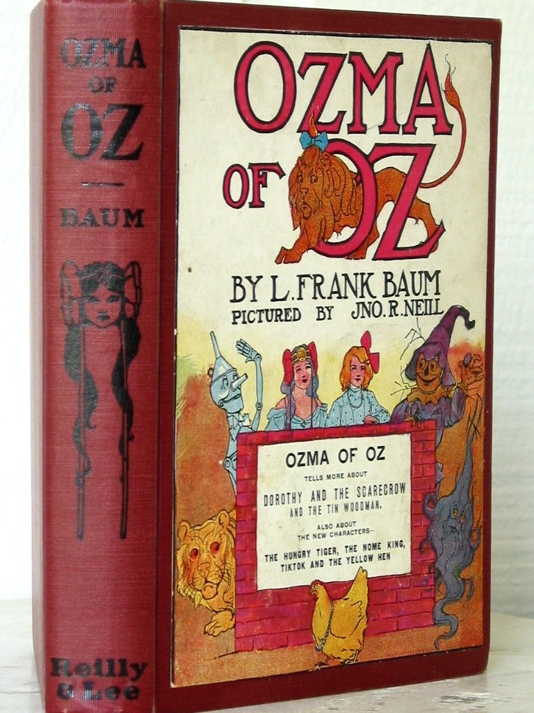Ozma Of Oz. Reilly & Lee Edition. Illustrated By Jno R. Neill by L ...
