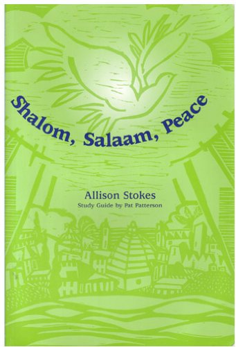 Shalom, Salaam, Peace by Allison Stokes | Goodreads