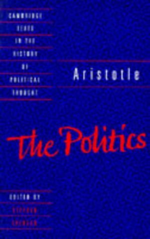 Aristotle: The Politics (Cambridge Texts in the History of Political ...