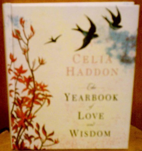 The Yearbook of Love and Wisdom by Celia Haddon | Goodreads