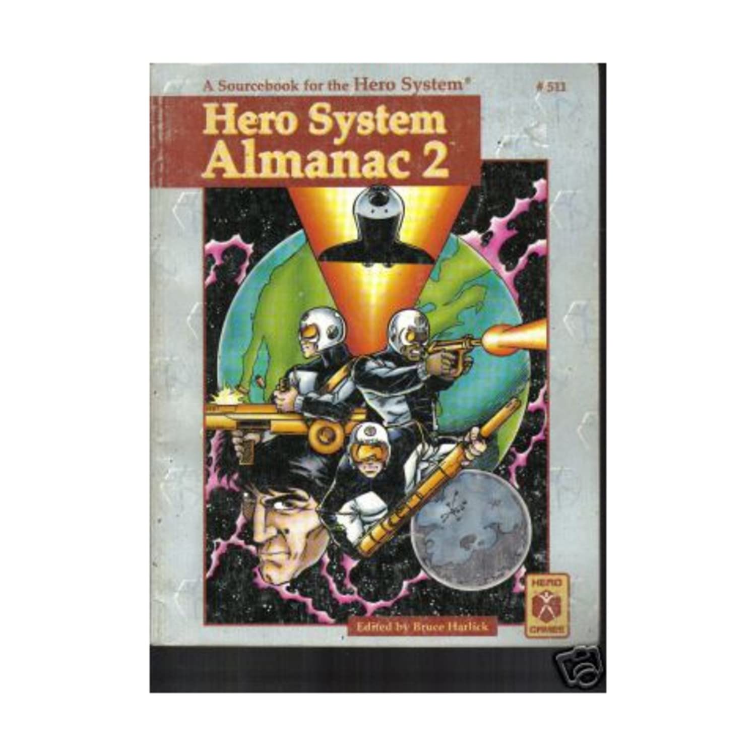 Hero System Almanac 2: A Sourcebook for the Hero System by Bruce ...