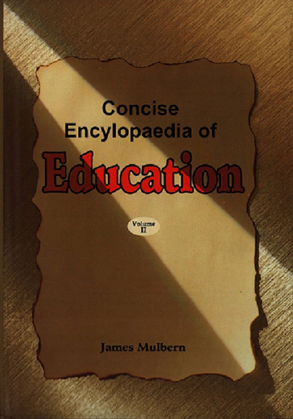 Concise Encyclopedia of Education by James Mulhern | Goodreads