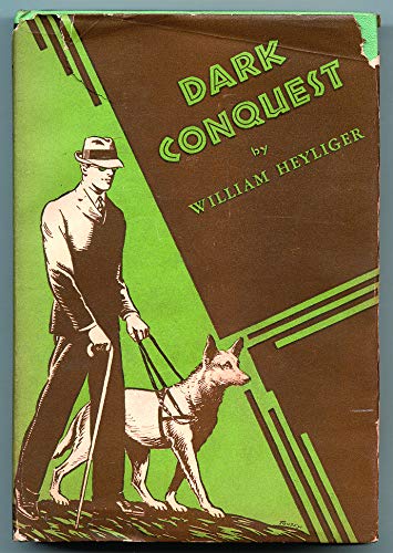 Dark Conquest by William Heyliger | Goodreads