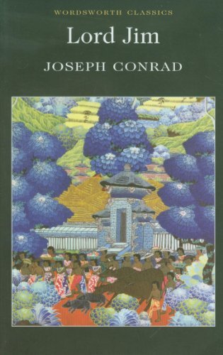 Lord Jim (Wordsworth Classics) (Wordsworth Collection) by Joseph Conrad ...