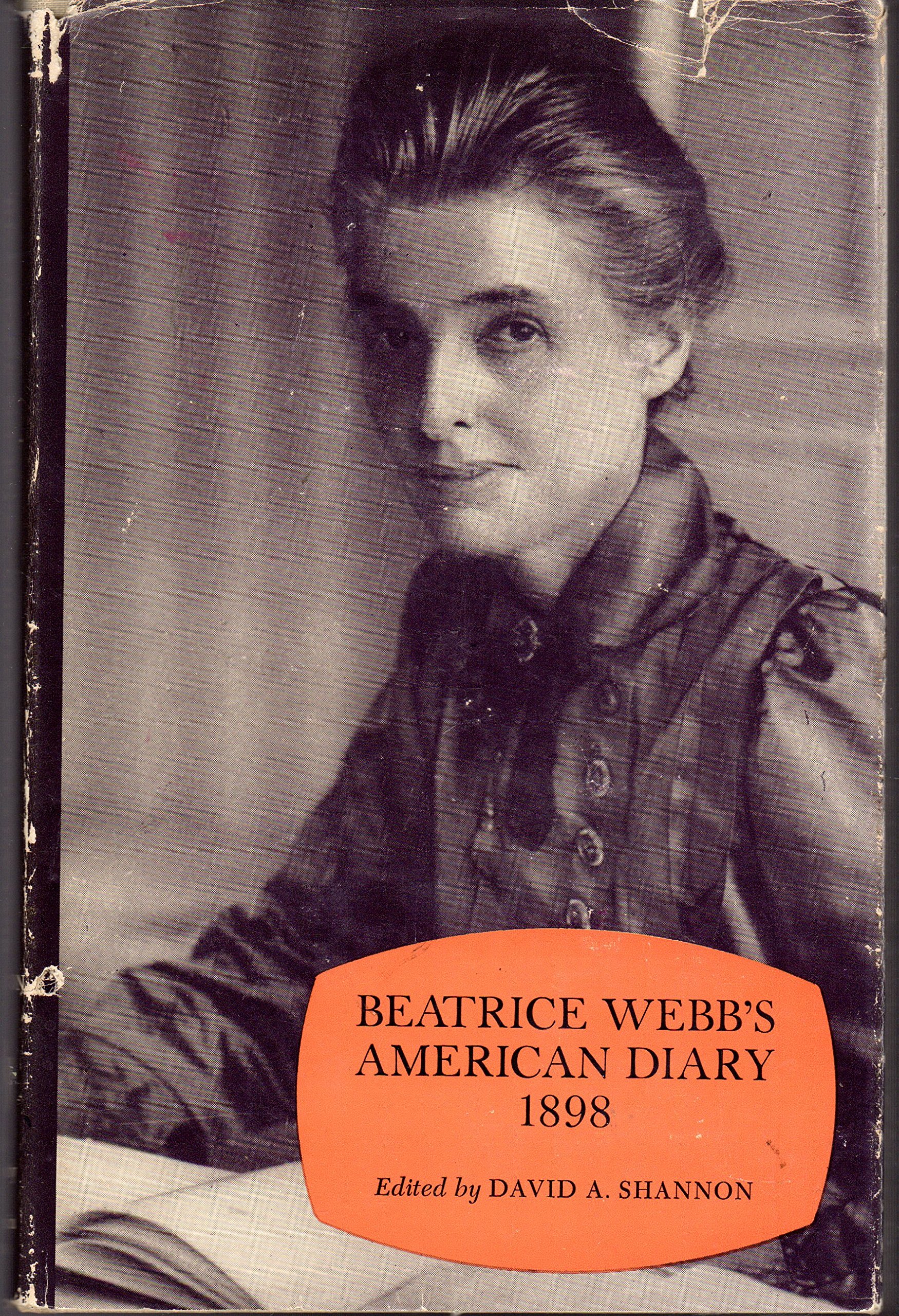 Beatrice Webb's American Diary, 1898 by Beatrice Potter Webb | Goodreads