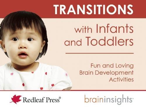 Transitions with Infants and Toddlers: 40 quick and easy activities and ...