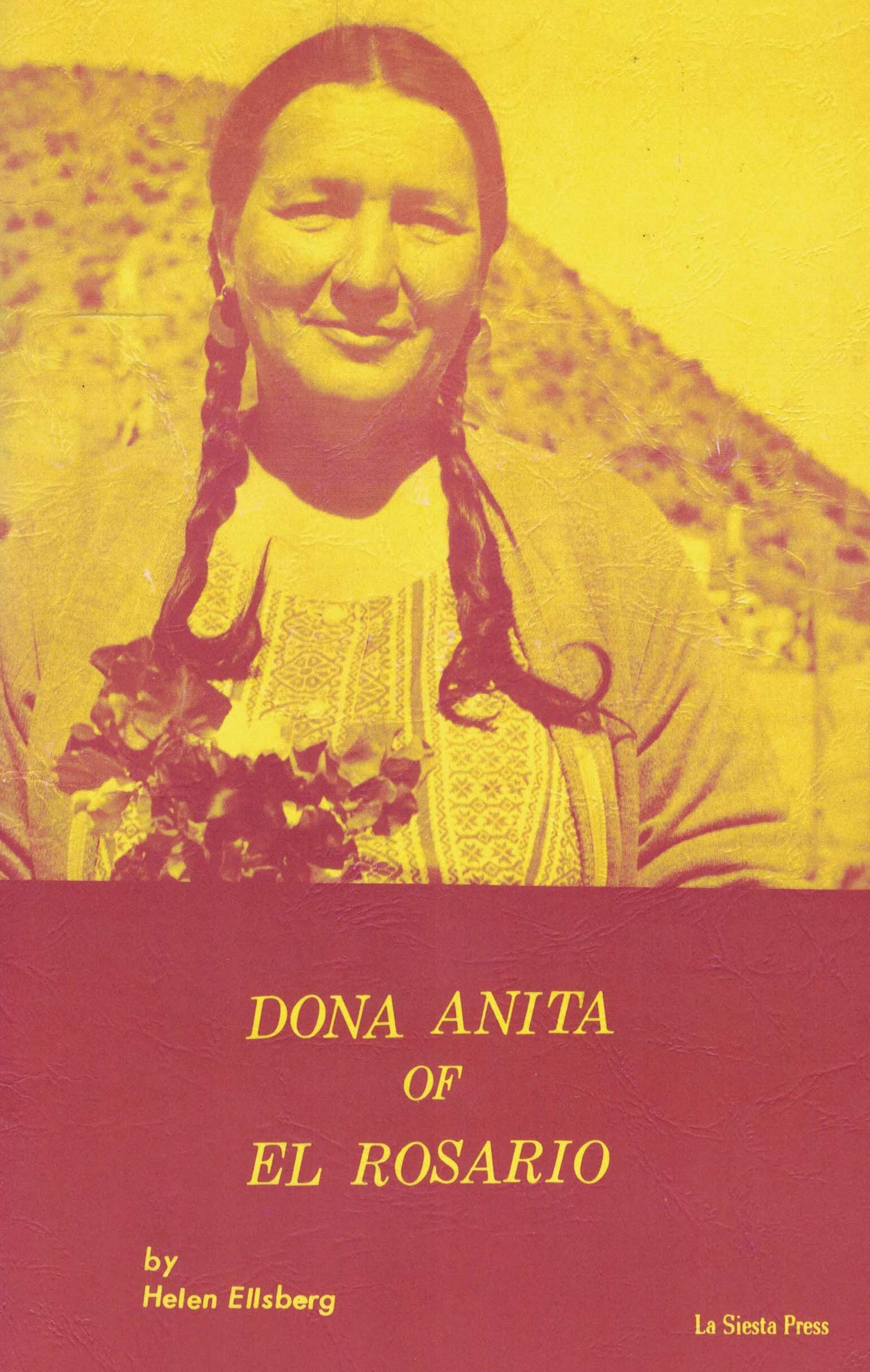 Dona Anita of El Rosario by Helen Ellsberg | Goodreads