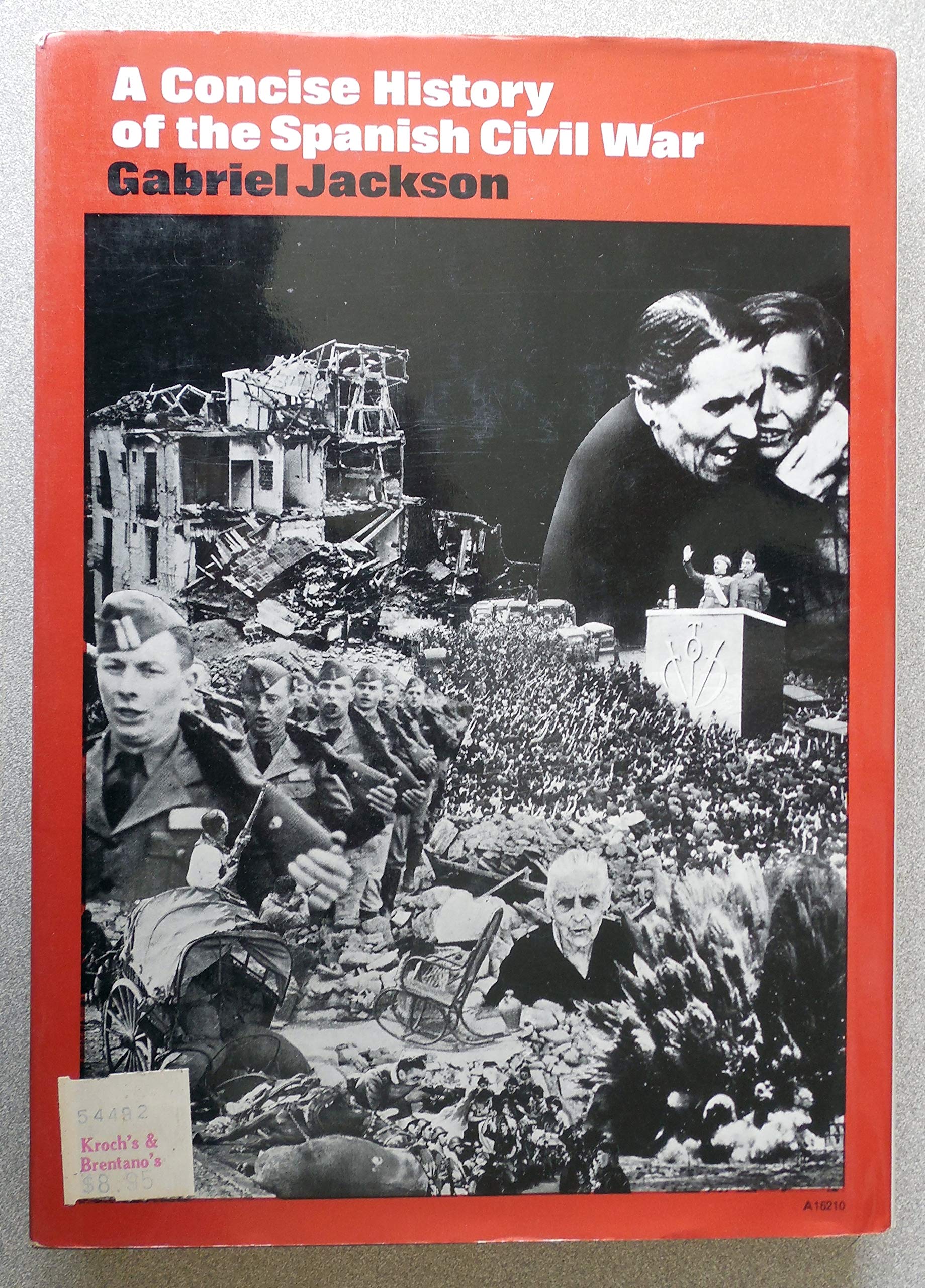 A Concise History of the Spanish Civil War by Gabriel Jackson | Goodreads