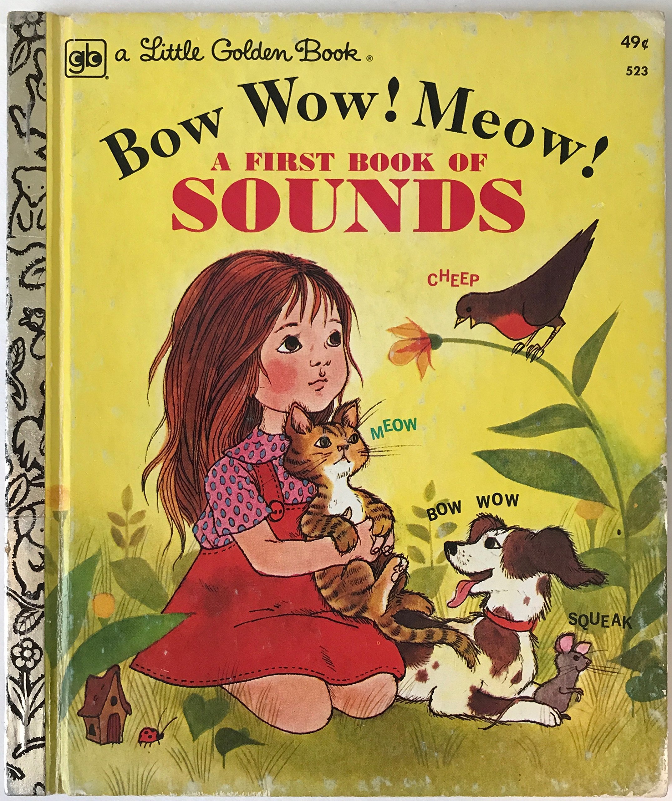 Bow Wow! Meow! : A First Book of Sounds #523 by Melanie Bellah | Goodreads