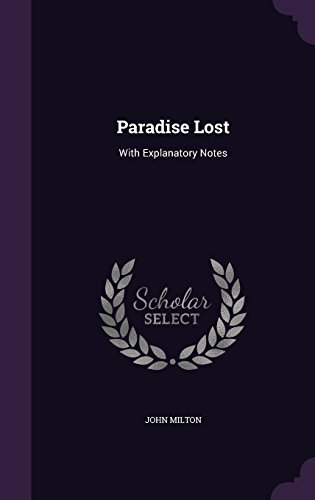 Paradise Lost: Books I and II [9/5/2015] John Milton by John Milton ...