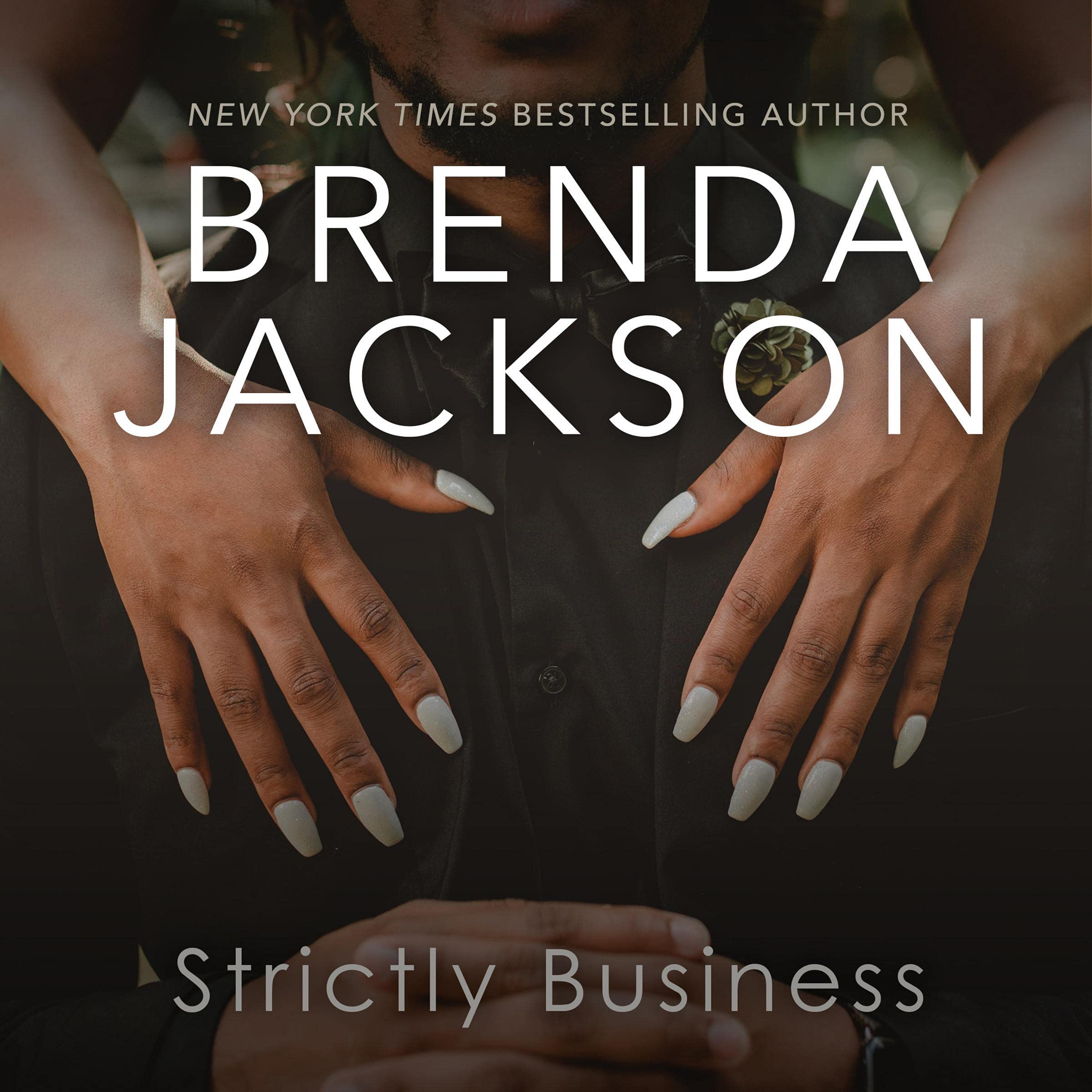 Strictly Business by Brenda Jackson | Goodreads