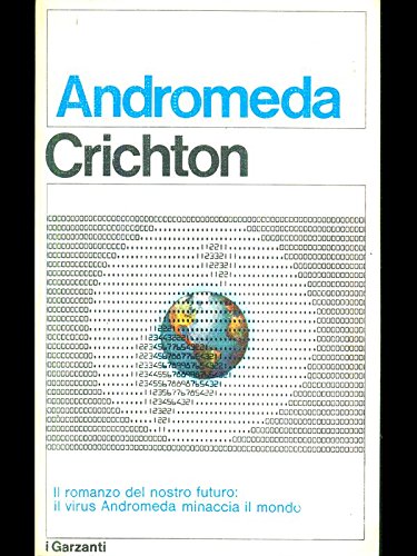 The Andromeda Strain by Michael Crichton | Goodreads