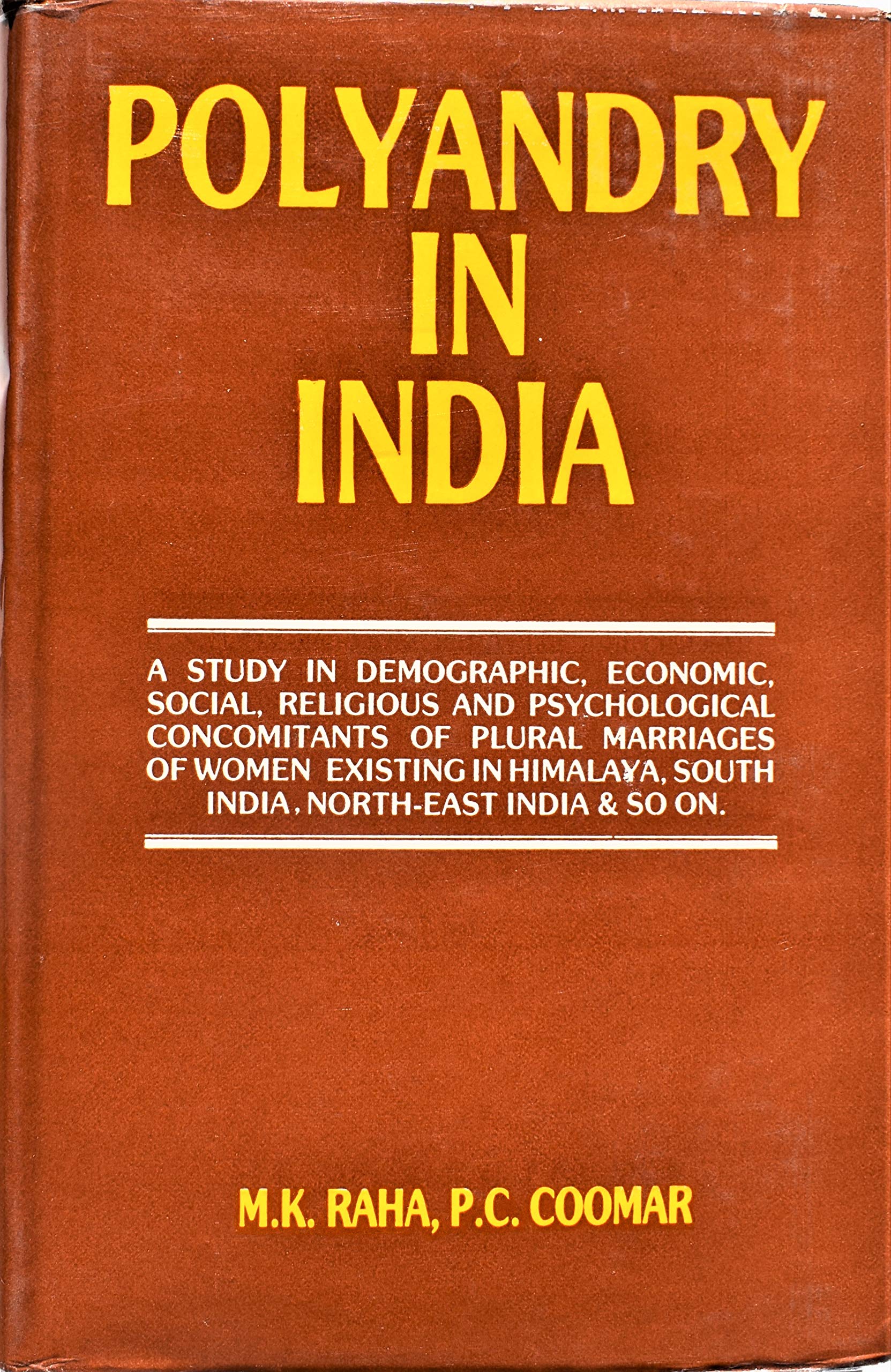 Polyandry In India by Coomar Palash Chandra Raha Manis Kumar | Goodreads