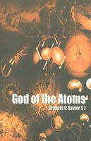 God of the Atoms by Francis Xavier | Goodreads