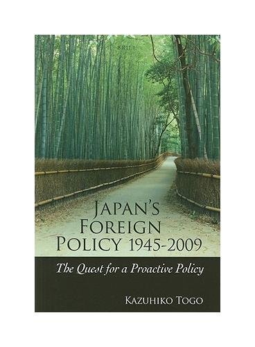 Japan's Foreign Policy, 1945-2009 by Kazuhiko Togo | Goodreads